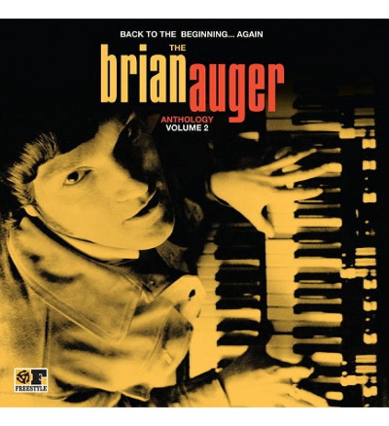 Brian Auger - Back To The Beginning...Again: The Brian Auger Anthology ...